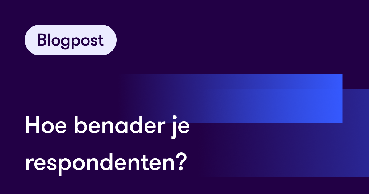 How to: respondenten benaderen | Concept7
